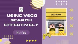 VSCO Search Made Easy: Find Your Perfect Photo Filters!